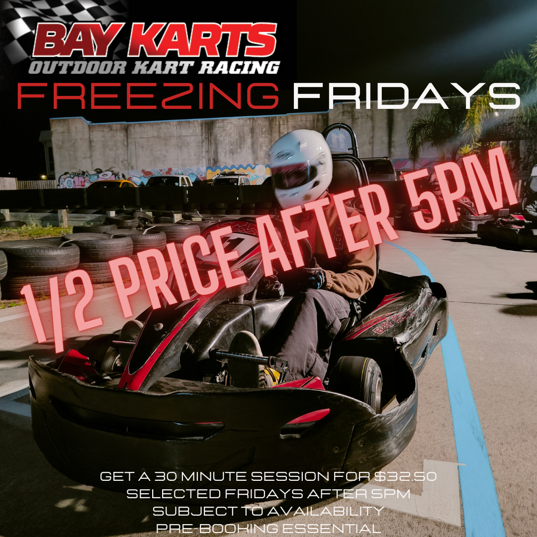 Freezing Fridays (Adult session) - Bay Karts Reservations