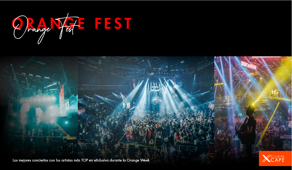 Orange Week 2022 5 Noches /6 Días Hotel All Inclusive + Party ...