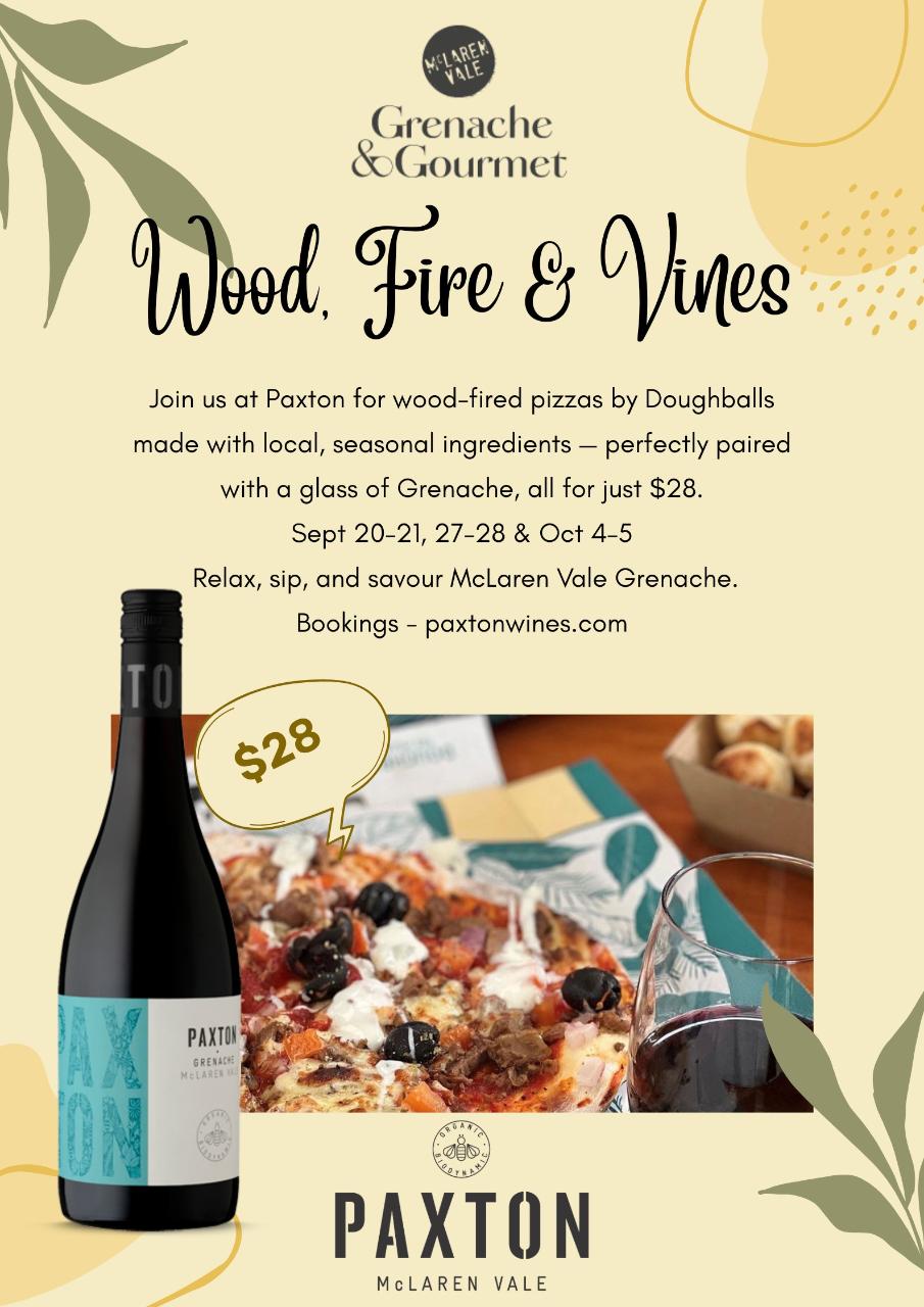 Grenache & Gourmet: Wood Fire and Vines - Paxton Wines Reservations
