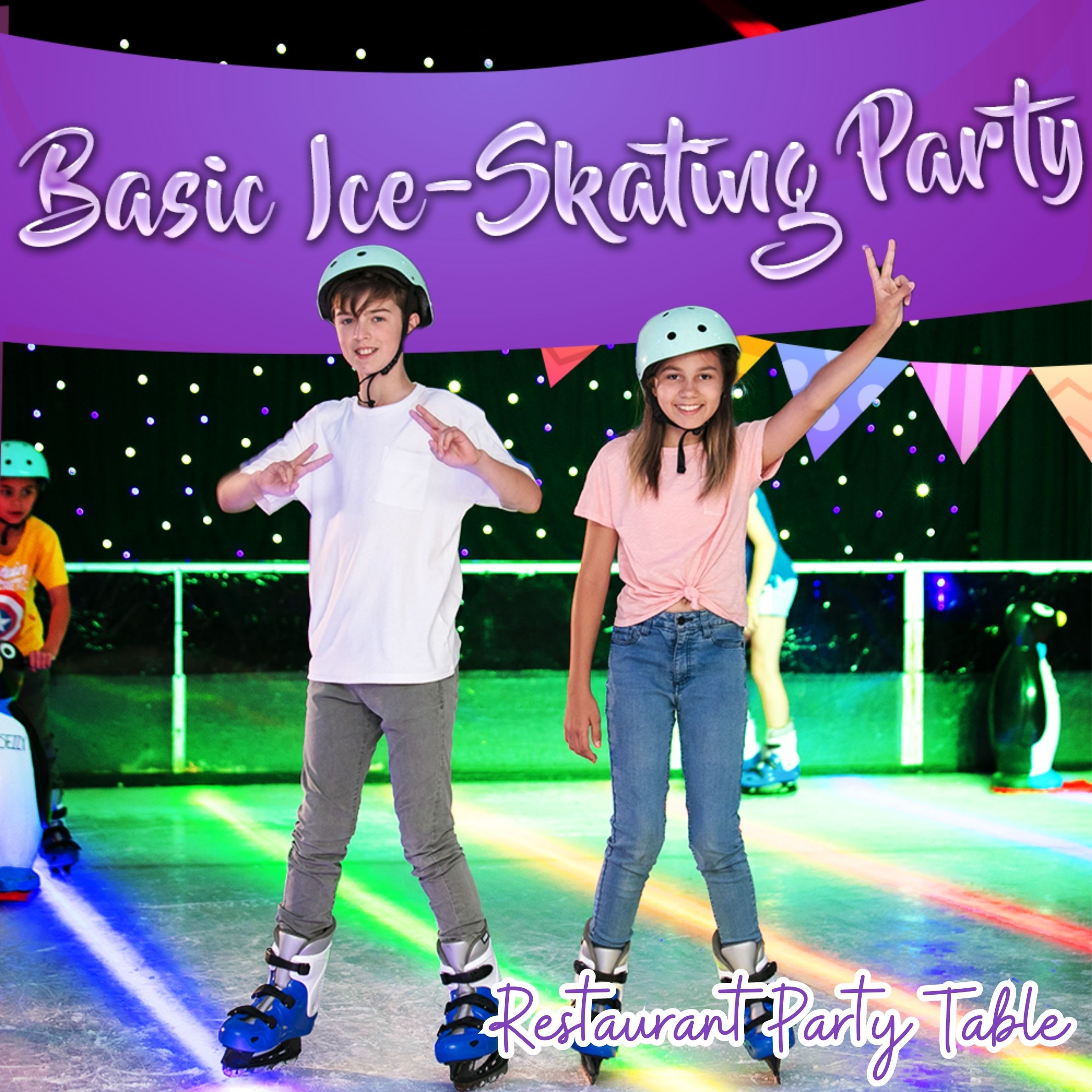 Basic Ice-Skating Party - RESTAURANT PARTY TABLE (min 5 kids ...