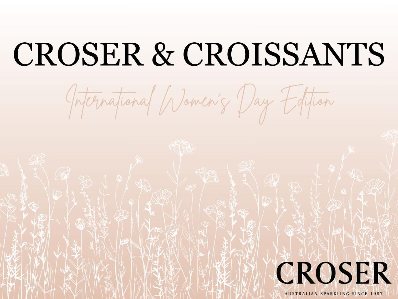 Croser & Croissants: International Women’s Day Edition - Petaluma Wines ...